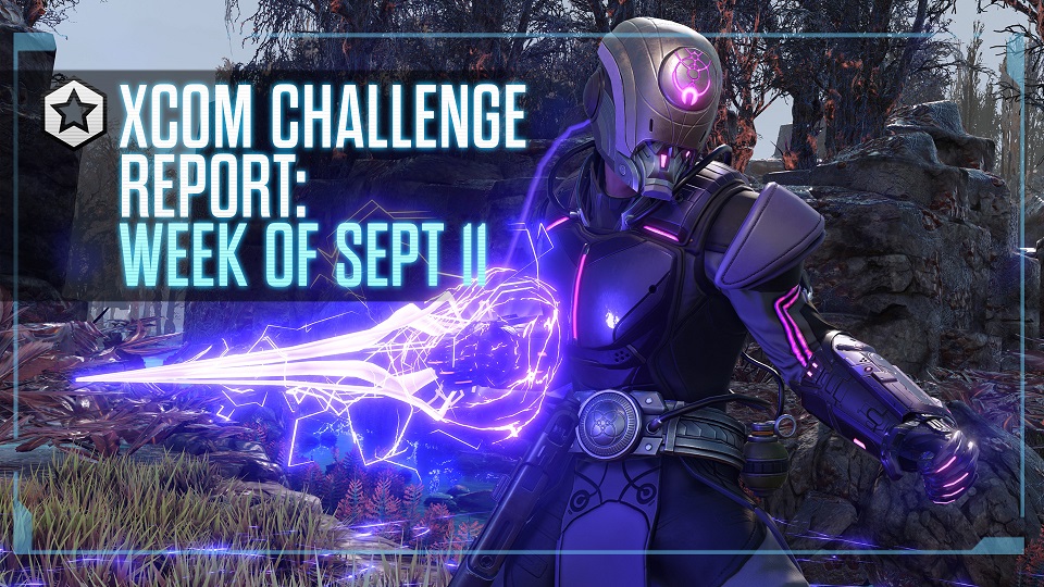 XCOM Challenge Report: Week of September 11